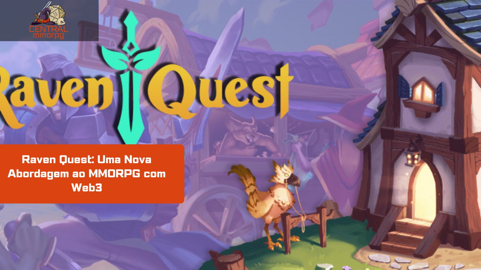 Raven Quest: Uma Nova Abordagem ao MMORPG com Web3