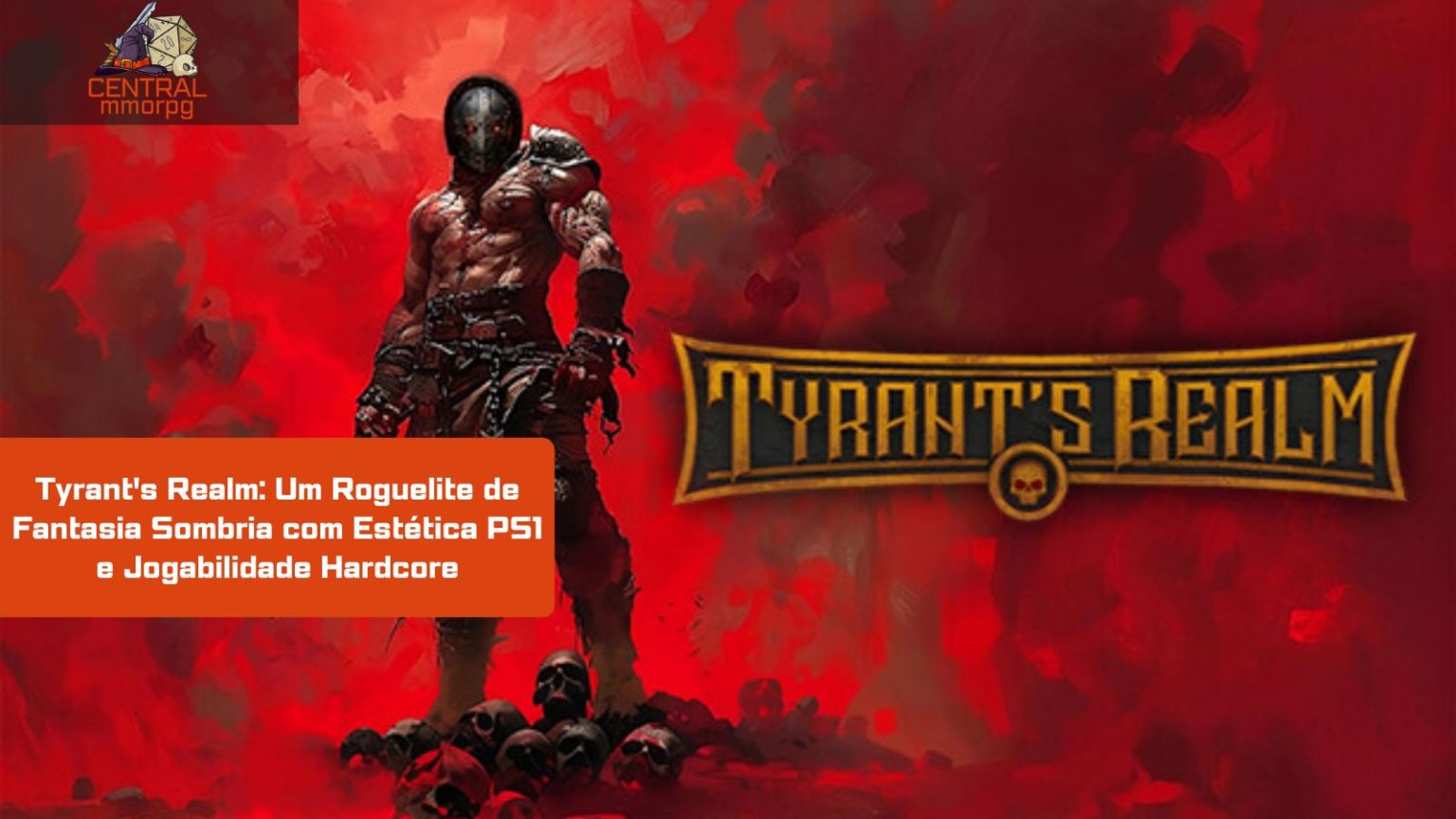 Tyrant's Realm: Um Roguelite de Fantasia com Estética PS1